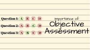 Importance of Objective Assessment - Angel Academy
